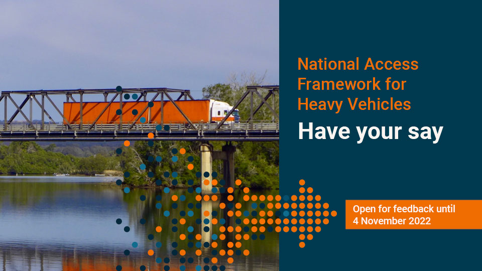 National Access Framework for Heavy Vehicles open for consultation ...